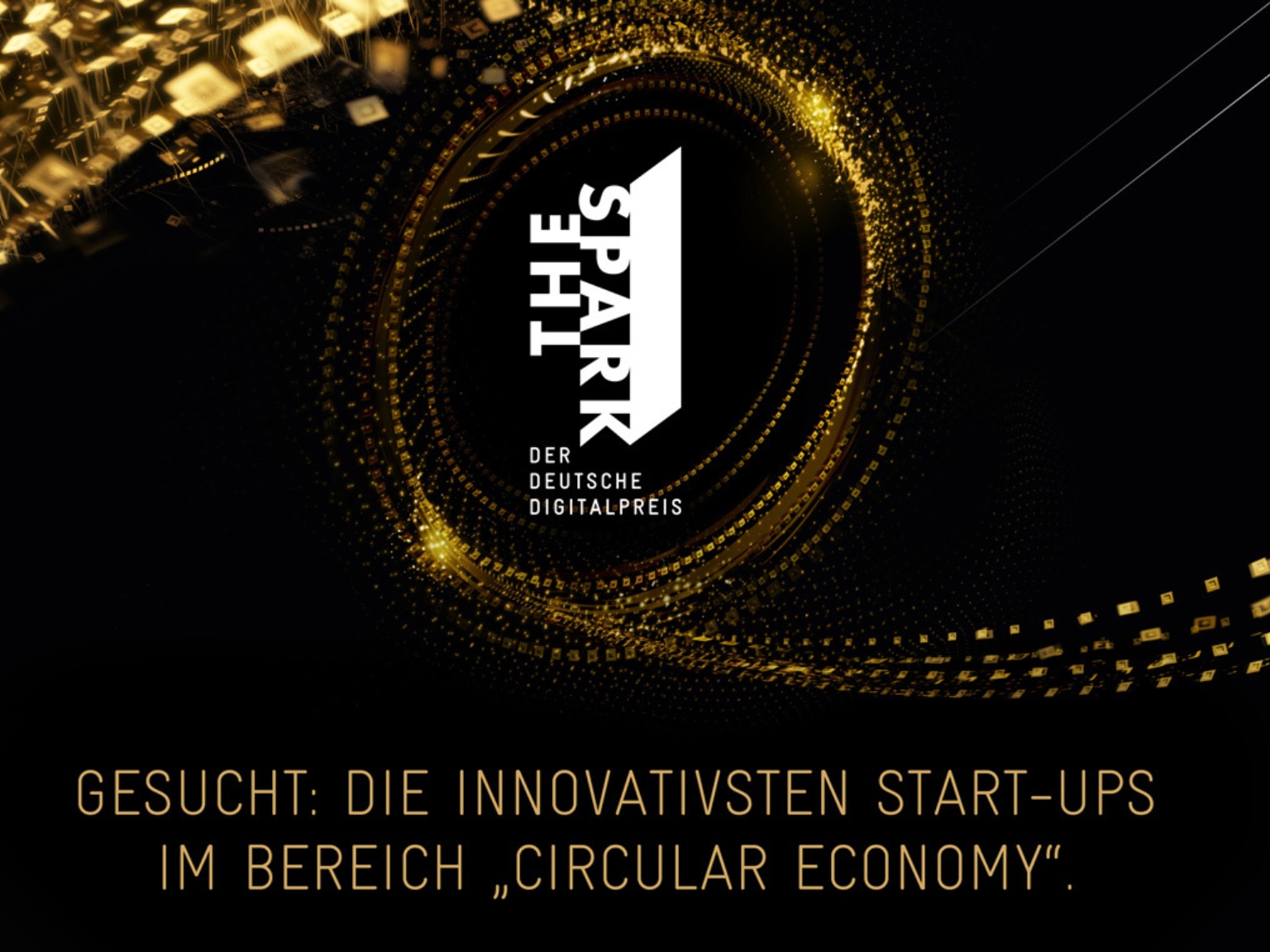 „The Spark – Der deutsche Digitalpreis“ sucht die besten Circular ...